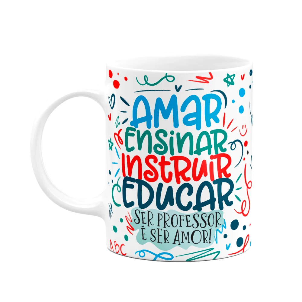 Caneca Professor Ser Professor É Ser Amor KaBuM